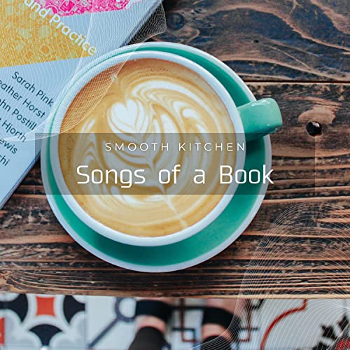 Play Songs of a Book by Smooth Kitchen on Amazon Music