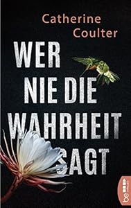 Wo keiner dich hört (Ein FBI Thriller mit Dillon Savich und Lacey Sherlock 1) eBook : Coulter ...
