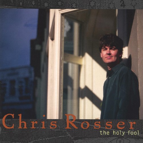 Amazon.com: The Holy Fool : Chris Rosser: Digital Music