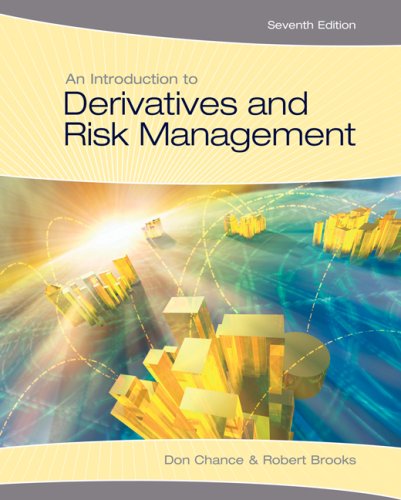 An Introduction to Derivatives and Risk Management (with Stock-Trak ...