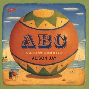 Amazon.com: ABC: A Child's First Alphabet Book: 9780525469513: Jay ...