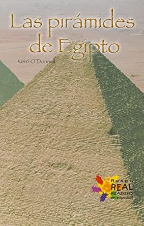Las Piramides de Egipto/ The Pyramids of Egypt (Rosen Real Readers ...