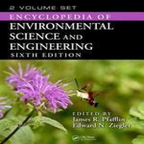 Encyclopedia of Environmental Science and Engineering (Print Version ...