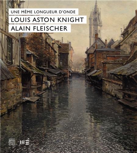 LOUIS ASTON KNIGHT, ALAIN FLEISCHER : UNE MÊME LONGUEUR D'ONDE : CALAME ...
