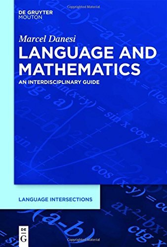 Language and Mathematics: An Interdisciplinary Guide (Language ...