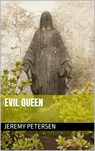 EVIL QUEEN - Kindle edition by PETERSEN, JEREMY . Literature & Fiction ...