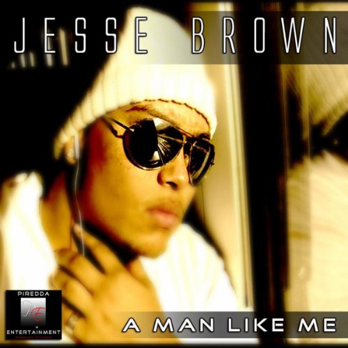Amazon.com: A Man Like Me : Jesse Brown: Digital Music