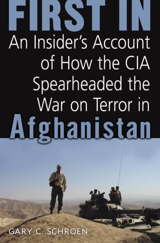 Amazon.com: First In: How Seven CIA Officers Opened the War on Terror ...