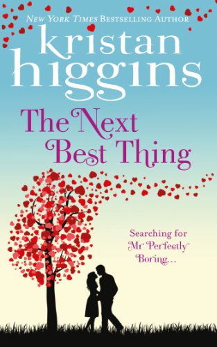 The Next Best Thing eBook : Higgins, Kristan: Amazon.co.uk: Kindle Store