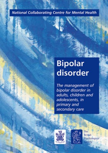 Bipolar Disorder: The Management of Bipolar Disorder in Adults ...