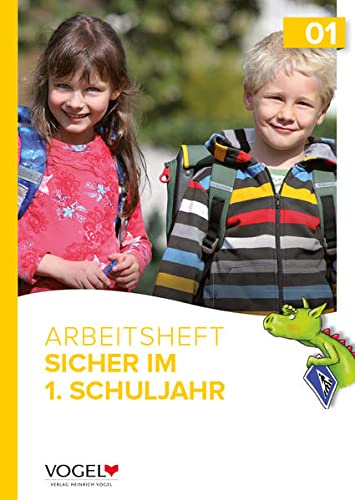 Arbeitsheft "Sicher im 1. Schuljahr" : Auer, Oskar, Gramsamer, Günter ...