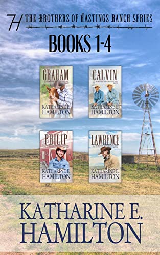 The Brothers of Hastings Ranch Series: Books 1-4 - Kindle edition by ...