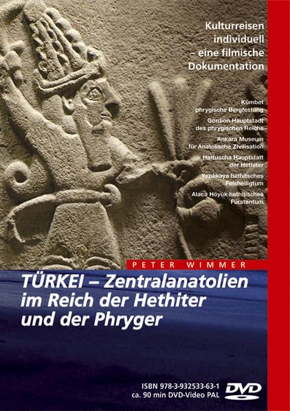 Türkei - Zentralanatolien im Reich der Hethiter und der Phryger: Amazon ...