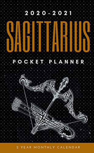 SAGITTARIUS: 2020-2021 POCKET PLANNER (2 Year Monthly Calendar): Jan 1 ...