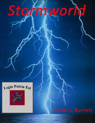 Stormworld (The Black Lion Regiment Book 1) eBook : Burnett, James ...