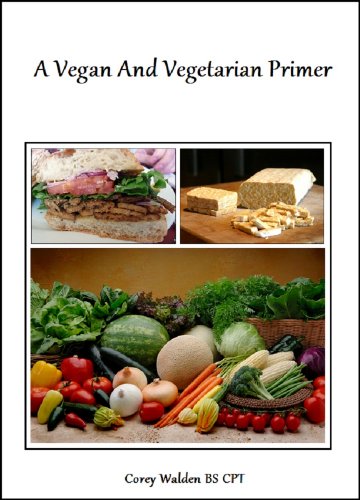 A Vegan And Vegetarian Primer - Kindle edition by Walden, Corey. Health ...