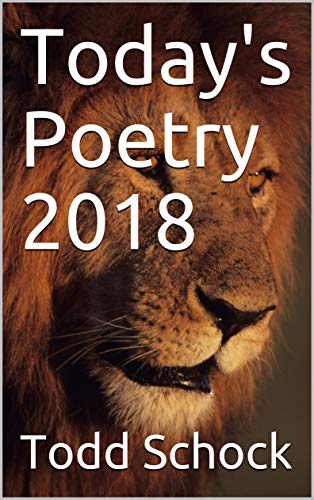 Today's Poetry 2018 eBook : Schock, Todd: Amazon.in: Kindle Store
