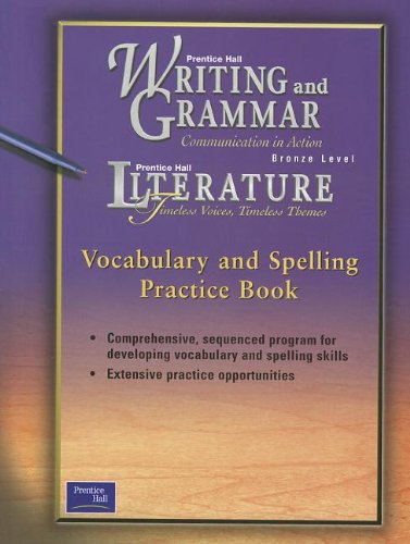 Prentice Hall Literature Timeless Voices Timeless Themes: Bronze ...