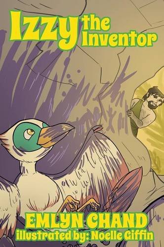 Izzy the Inventor (a Bird Brain Book): Amazon.co.uk: Chand, Emlyn ...