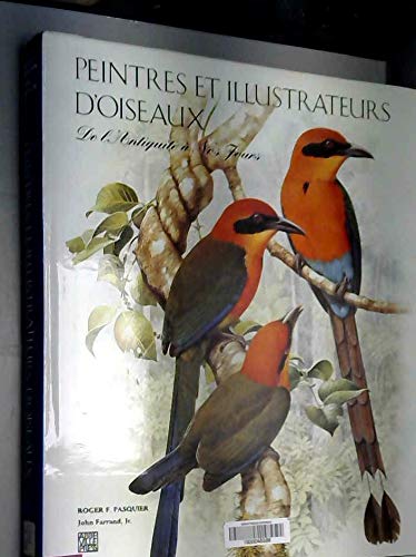 Amazon.fr - Peintres et Illustrateurs d'oiseaux : de l'Antiquité à nos ...