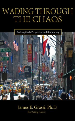Wading Through The Chaos - Kindle edition by Grassi, James. Religion ...