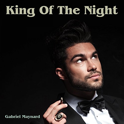 Amazon.com: King Of The Night : Gabriel Maynard: Digital Music