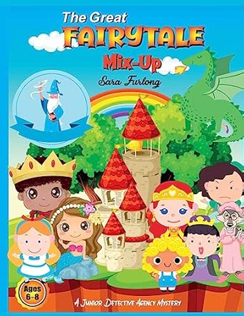 The Great Fairytale Mix-Up: Mystery Activity Book (The Junior Detective ...