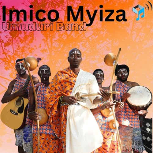 Imico Myiza by Umuduri Band on Prime Music
