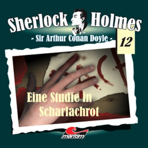 Eine Studie in Scharlachrot: Sherlock Holmes 12 (Hörbuch-Download ...