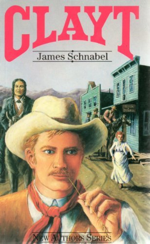 Clayt: Schnabel, James: 9780945265047: Amazon.com: Books