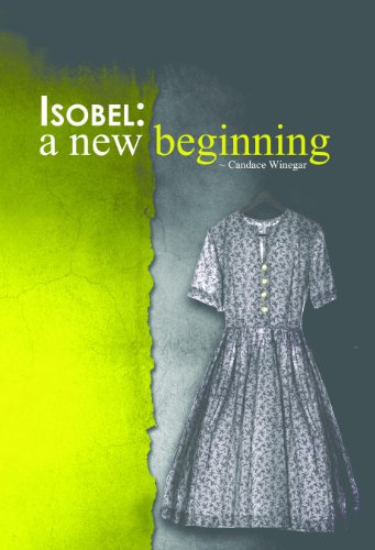 Isobel: A New Beginning (Isobel Duo Book 2) - Kindle edition by Wineagr ...