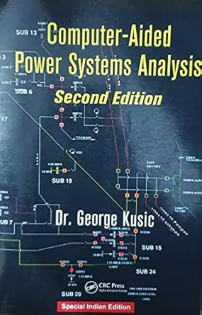 Computer-Aided Power Systems Analysis, 2Nd Edition : Kusic G.: Amazon.in: Books