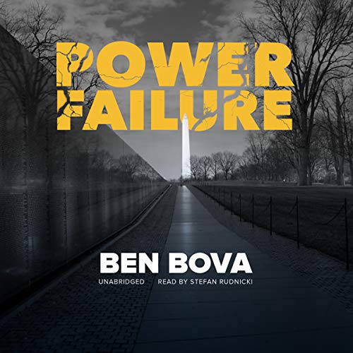 Power Failure: The Jake Ross Series, Book 3 (Audio Download): Ben Bova ...