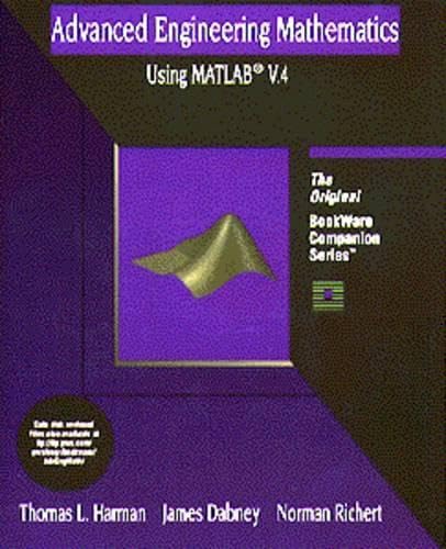 Amazon.com: Advanced Engineering Mathematics Using MATLAB: A Bookware Companion Text (A volume ...