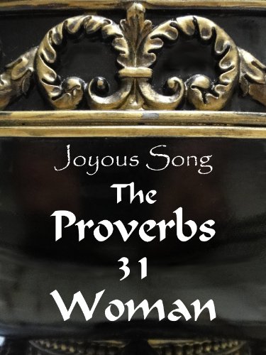 Joyous Song, The Proverbs 31 Woman - Kindle edition by Plotner, Becky ...
