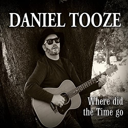 Play Where Did The Time Go by Daniel Tooze on Amazon Music