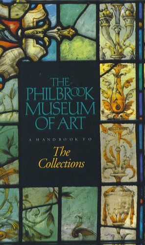 The Philbrook Museum of Art. Two Volumes: A Handbook to the Collecitons ...