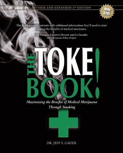 By Dr. Jeff S. Gauer The Toke Book! Revised and Expanded 2nd Edition ...