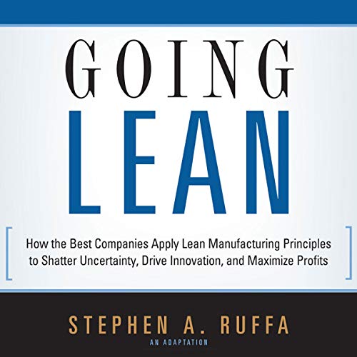 Amazon.com: Going Lean: How the Best Companies Apply Lean Manufacturing ...