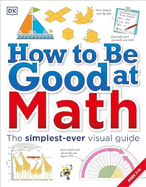 How to Be a Math Genius: Your Brilliant Brain and How to Train It ...