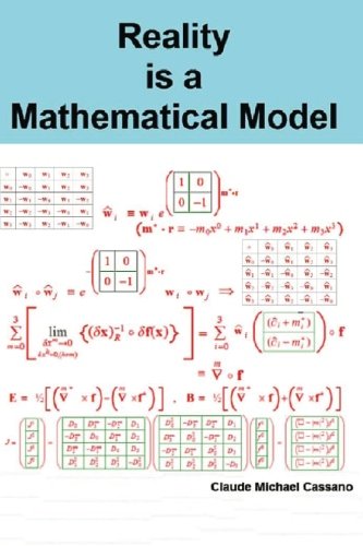 Reality is a Mathematical Model: Cassano, Claude Michael: 9781468120929 ...