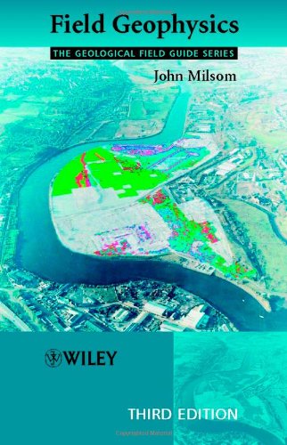 Amazon | Field Geophysics (Geological Field Guide) | Milsom, John | Geology