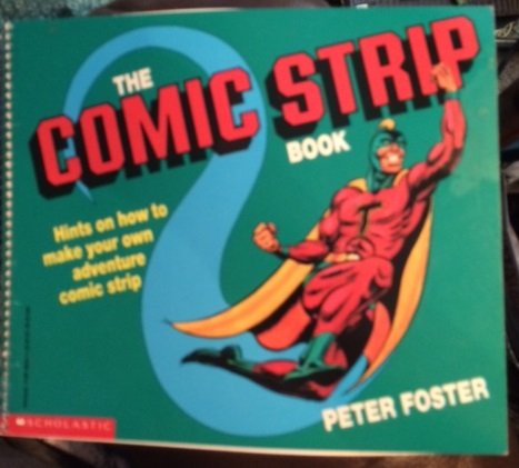 Comic Strip Book: Amazon.co.uk: Foster, Peter: 9780590485333: Books