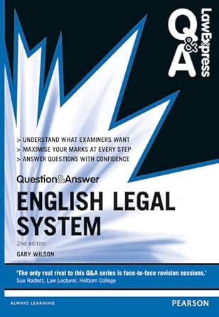 Law Express Question and Answer: English Legal System 2nd edn (Law ...