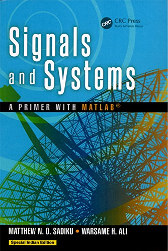Signals and Systems : SADIKU: Amazon.in: Books