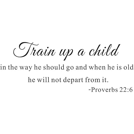 Amazon.com: CustomVinylDecor Religious Quote Proverbs 22:6 Vinyl Wall ...