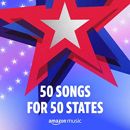 50 Songs for 50 States on Amazon Music Unlimited