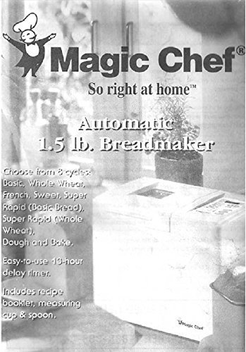 Instruction Manual for Magic Chef Bread Machine Maker Instruction ...