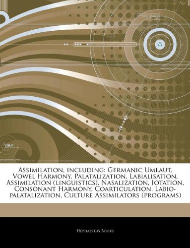 Amazon | Articles on Assimilation, Including: Germanic Umlaut, Vowel ...