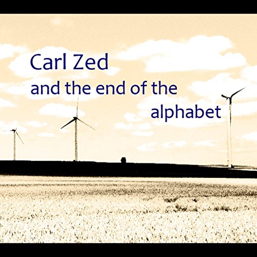 Amazon.com: Carl Zed and the End of the Alphabet : Carl Zed: Digital Music
